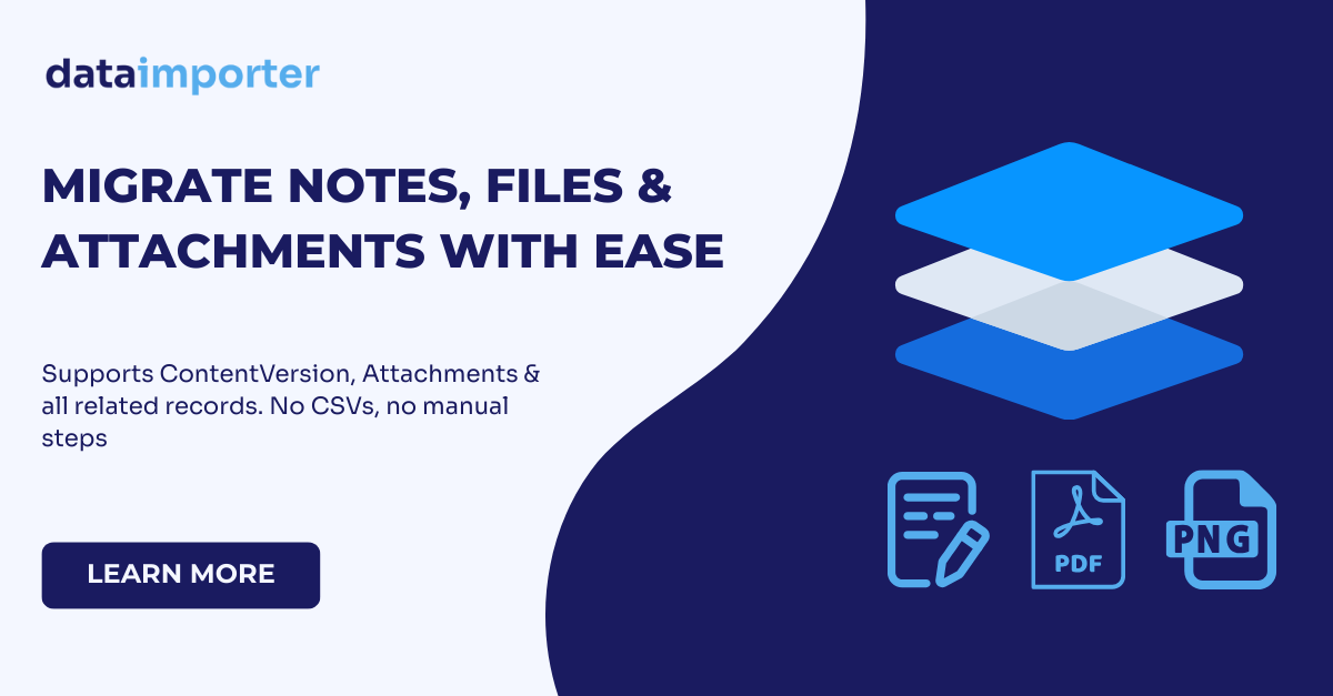 Effortlessly Migrate Salesforce Records and Related Files with Dataimporter